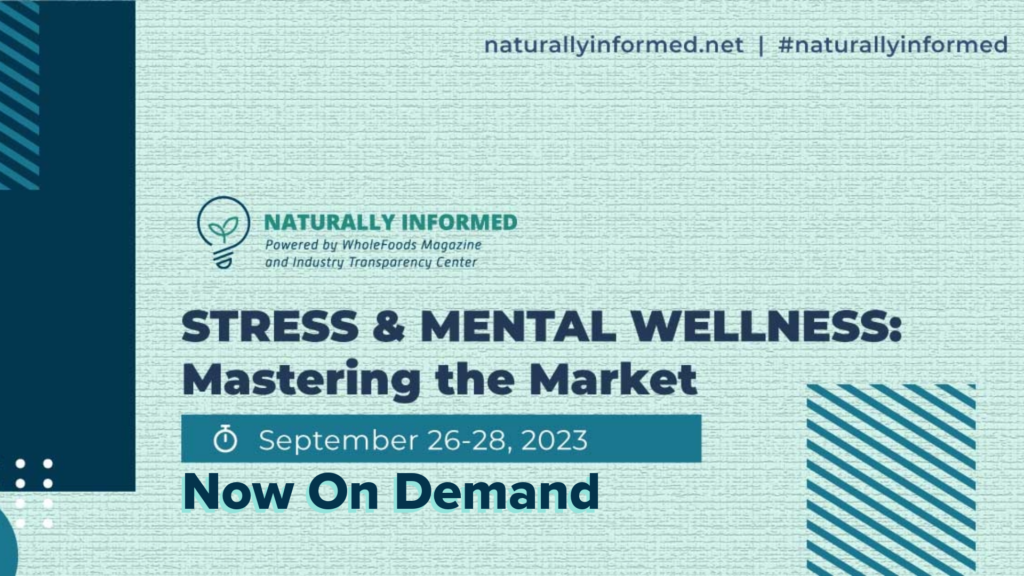 2023 Stress and Mental Wellness On-Demand Registration - Naturally Informed